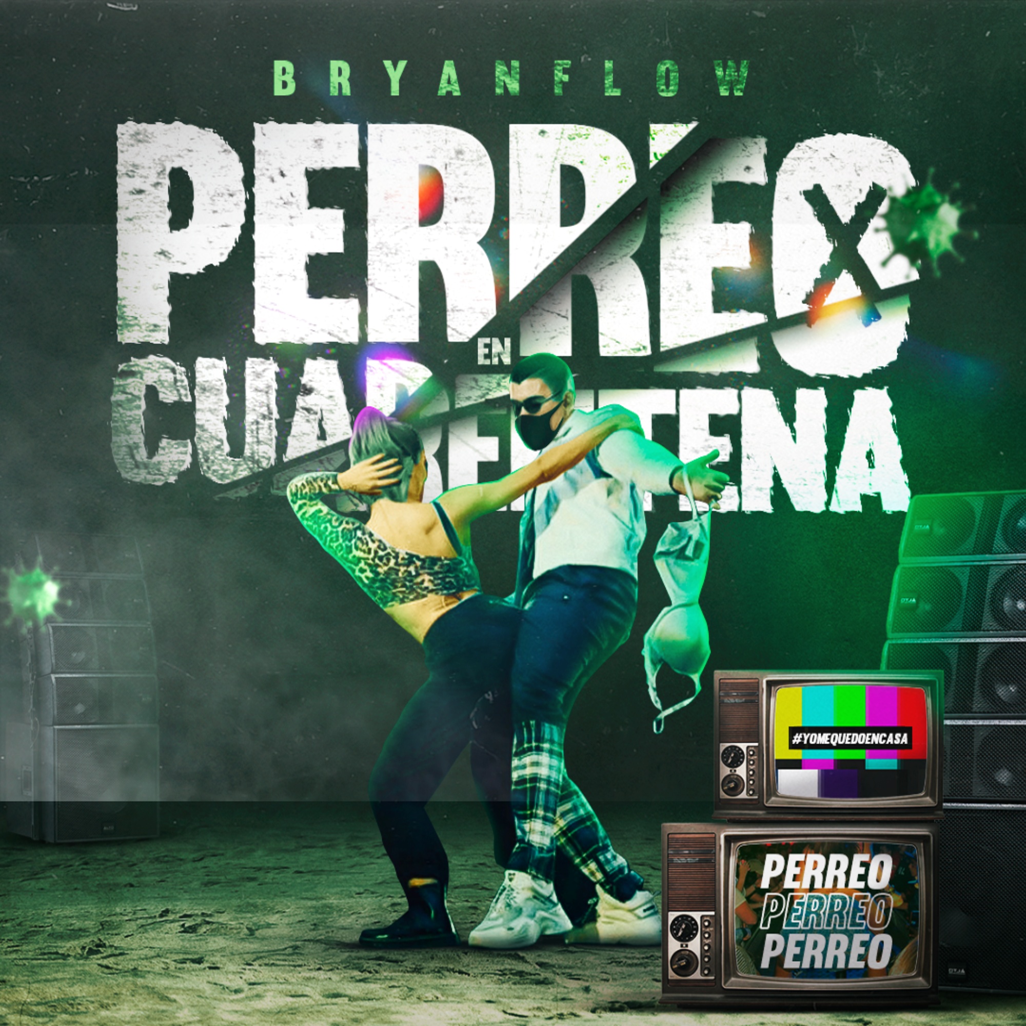 Mix Perreo en Cuarentena by DJ Bryanflow | Free Download on Hypeddit