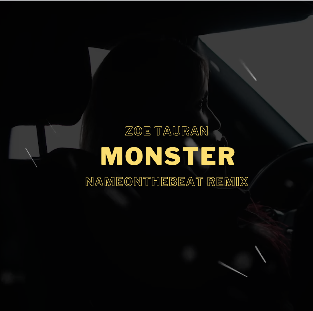 Monster (NAMEONTHEBEAT CLUB REMIX) by Zoë Tauran | Free Download on ...