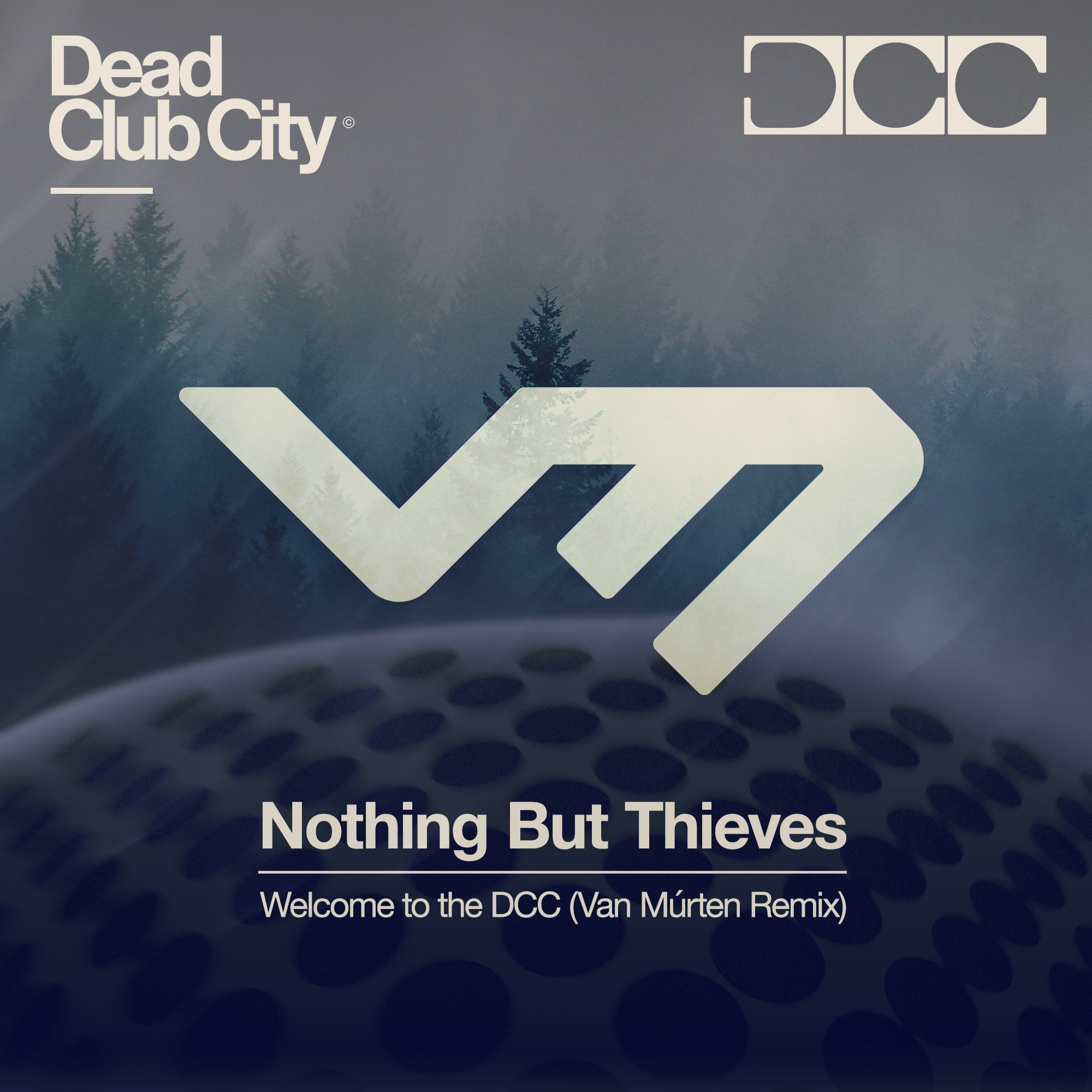 Welcome To The DCC (Van Múrten Remix) by Nothing But Thieves | Free ...