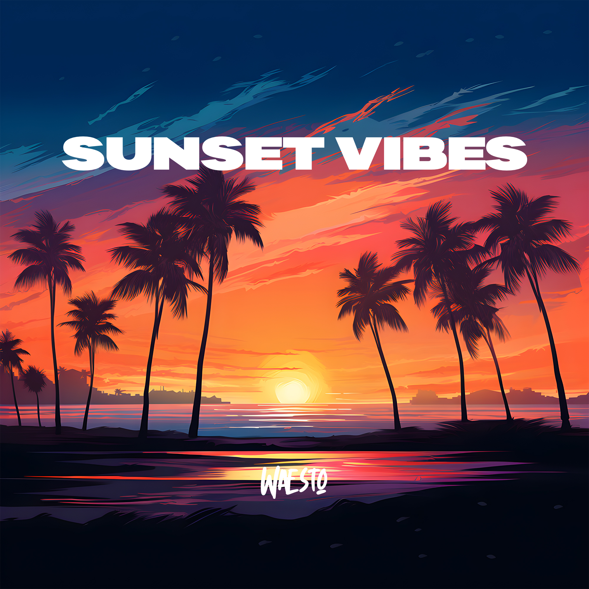 Sunset Vibes by Waesto | Free Download on Hypeddit