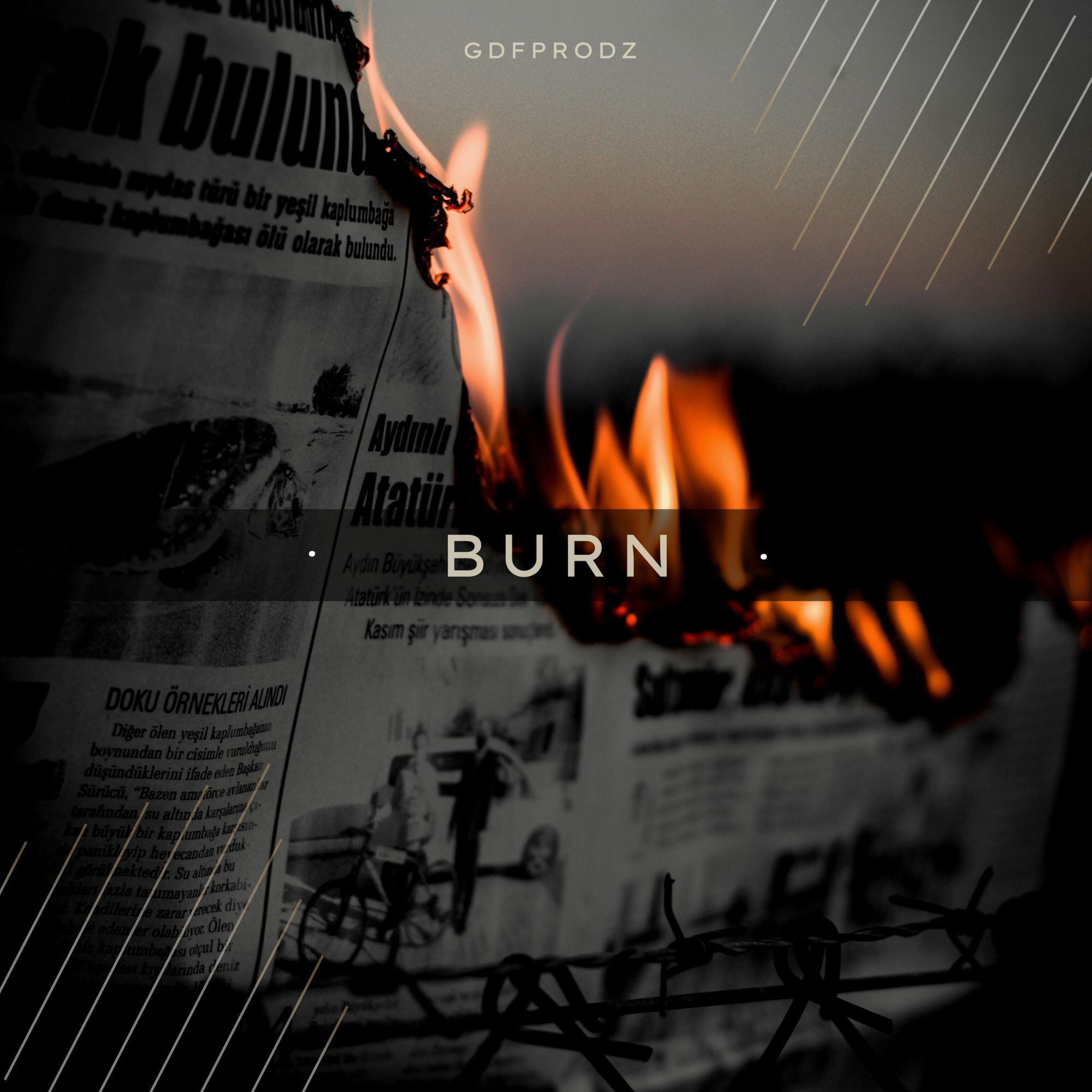 Burn by GDFPRODZ