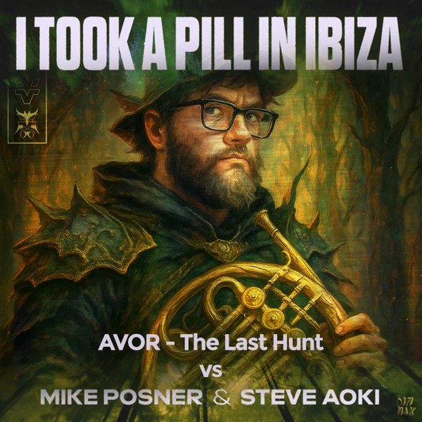 Mike Posner & Steve Aoki - I Took A Pill In Ibiza vs AVOR - The Last ...