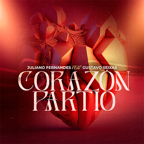 Juliano Fernandes Feat Gustavo Seixas - Corazón Partio (Extended Mix ...
