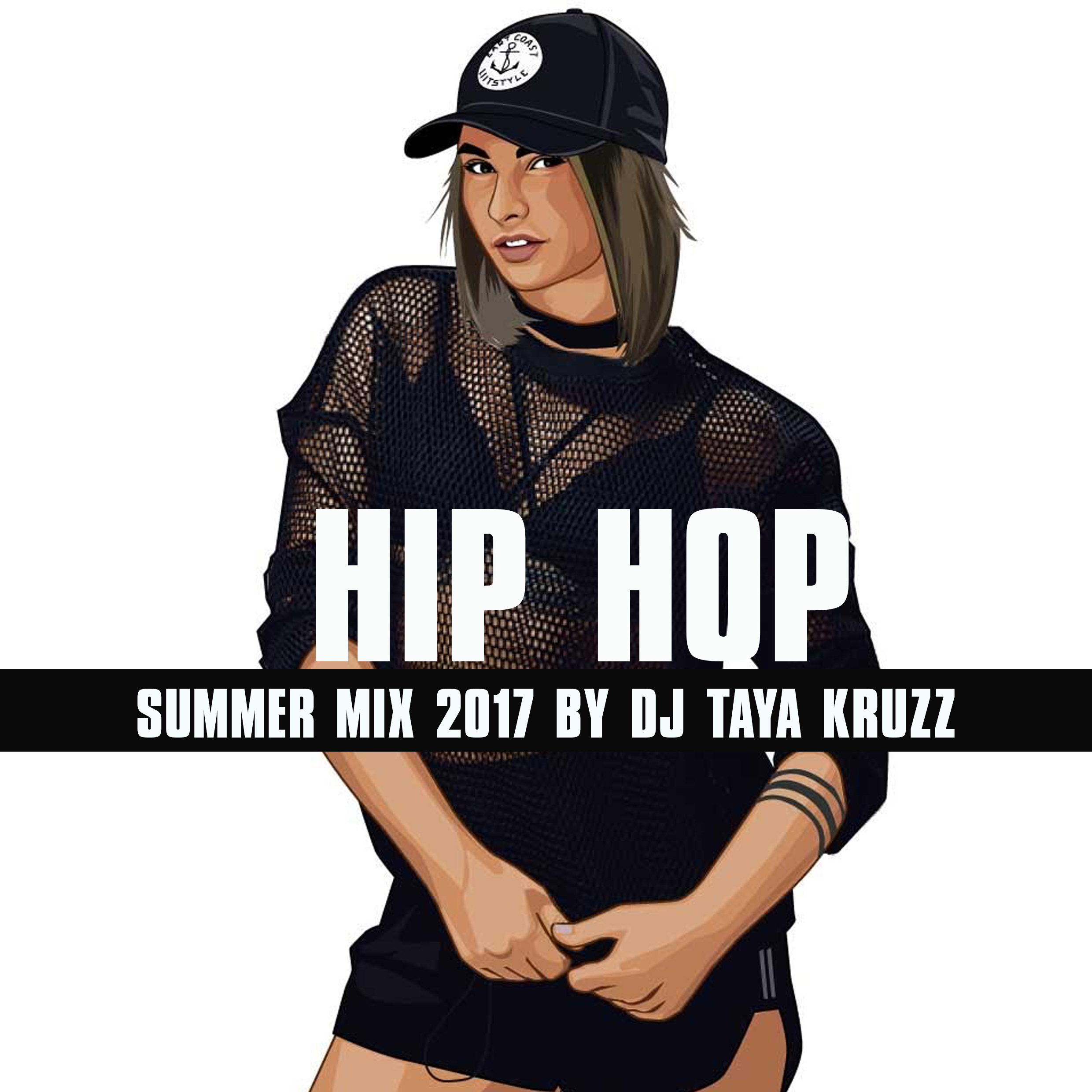 HIP HOP SUMMER MIX 2017 DJ TAYA KRUZZ by DJ Taya KruZz | Free Download ...