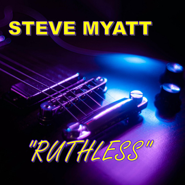 Ruthless by Steve Myatt