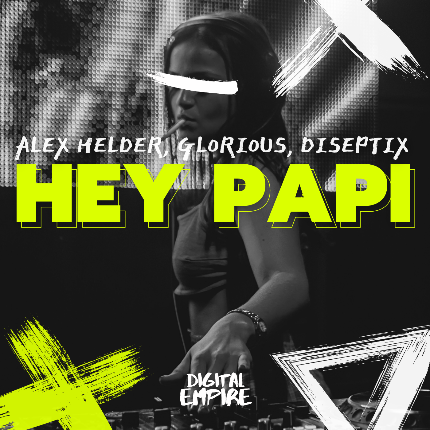 Hey Papi by Alex Helder, Glorious, Diseptix