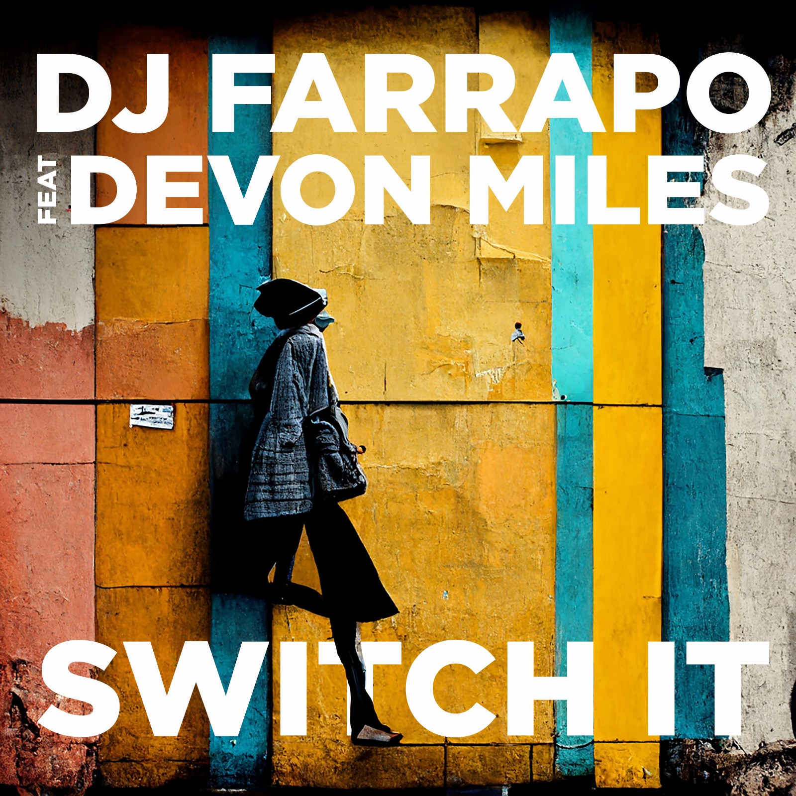 Switch It by DJ Farrapo ft. Devon Miles