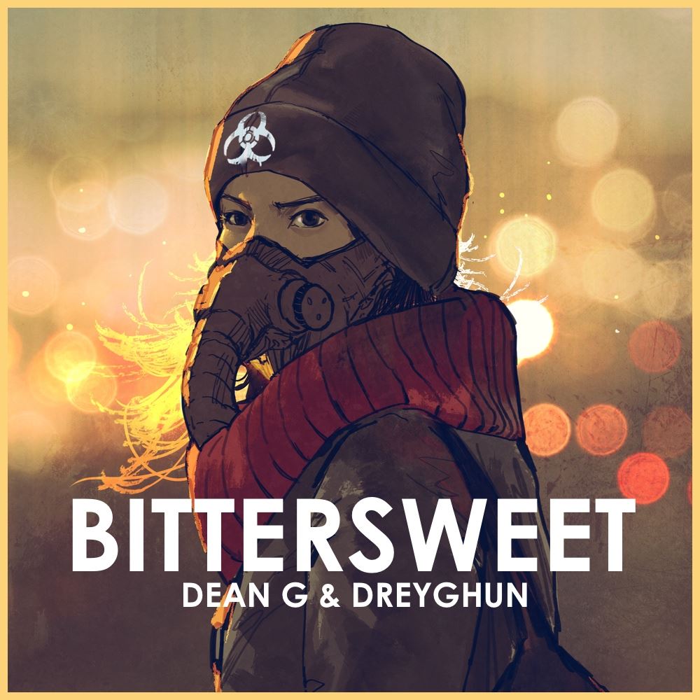 Bittersweet (Original Mix) by Dean G & Dreyghun | Free Download on Hypeddit