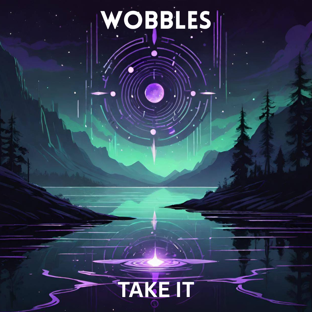 Take It by Wobbles | Free Download on Hypeddit