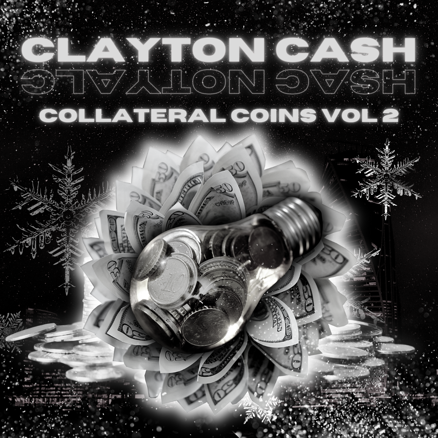 Collateral Coins Vol. 2 by Clayton Cash | Free Download on Hypeddit