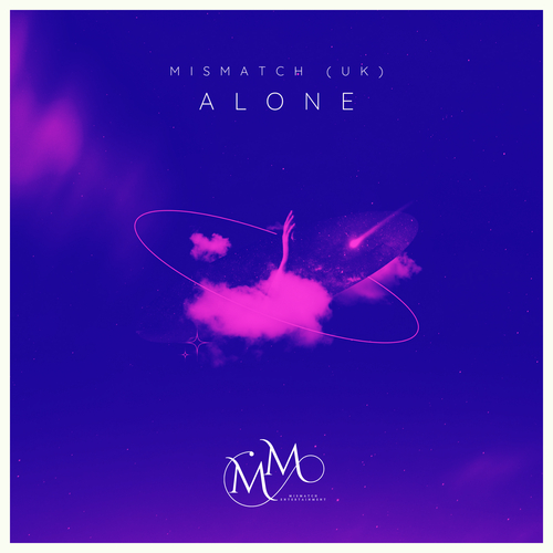 Alone by Mismatch (UK)