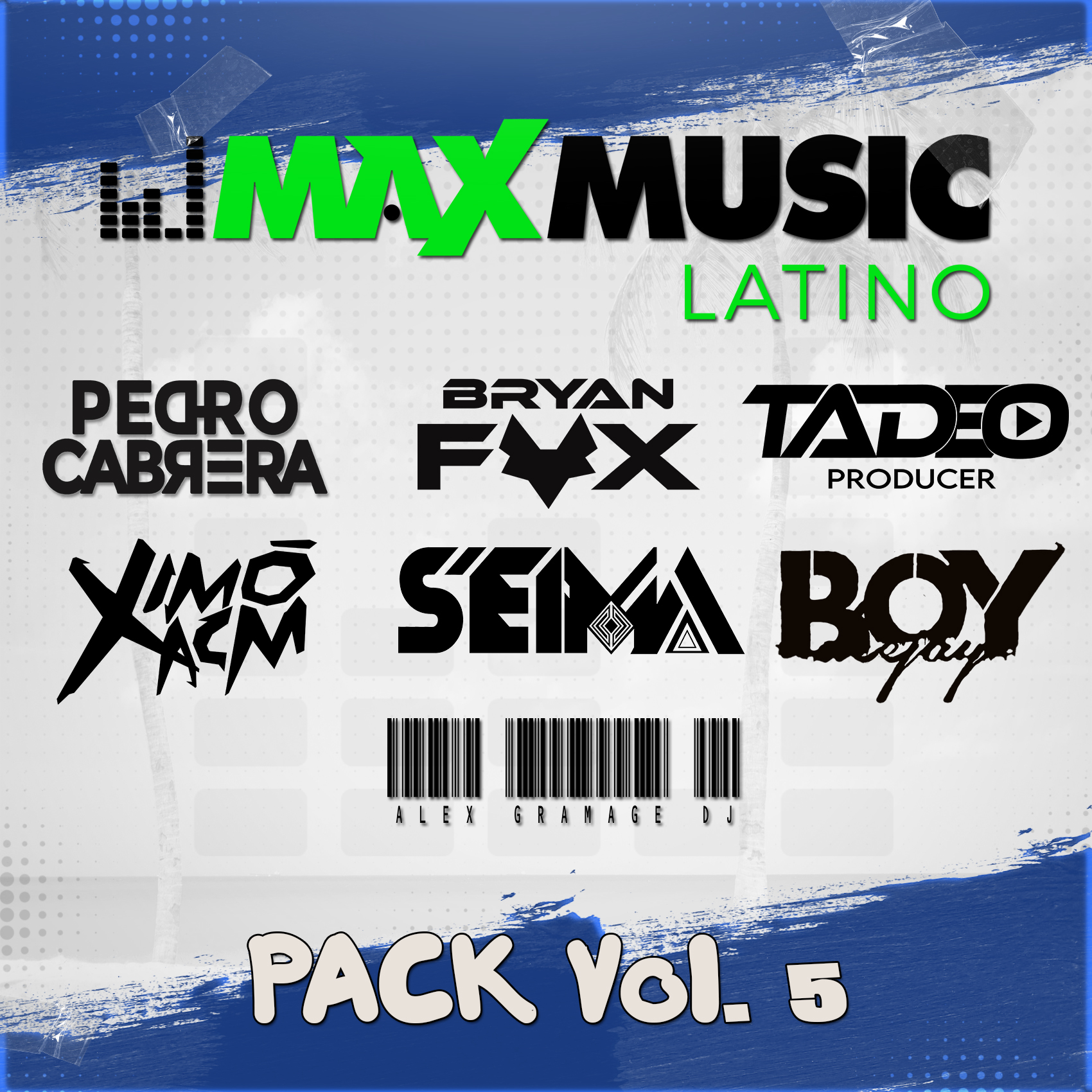 Max Music Latino VIP Pack Vol. 5 [Remixes & Mashups Exclusivos] by Max ...