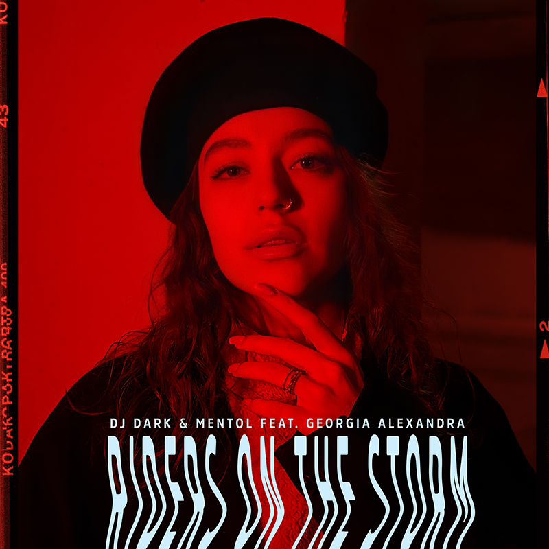 Riders On The Storm (feat. Georgia Alexandra) by Dj Dark & Mentol ...