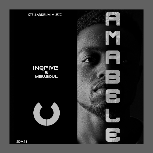 Amabele(Original Mix) by InQfive & Mbusoul