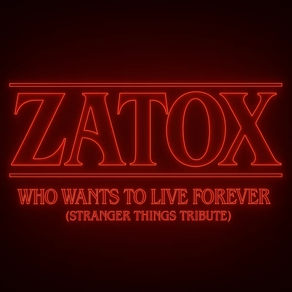 Who Wants To Live Forever (Stranger Things Tribute) by Zatox | Free ...