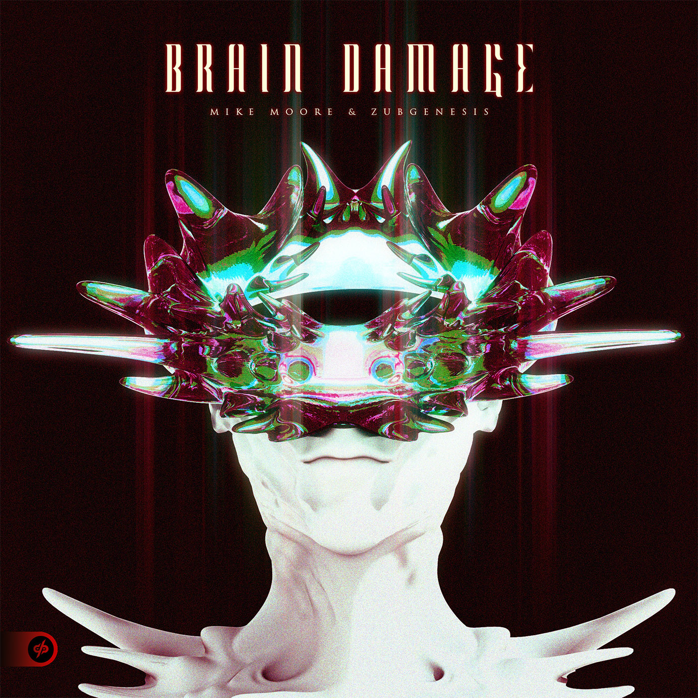 Brain Damage by Mike Moore & ZUBGENESIS