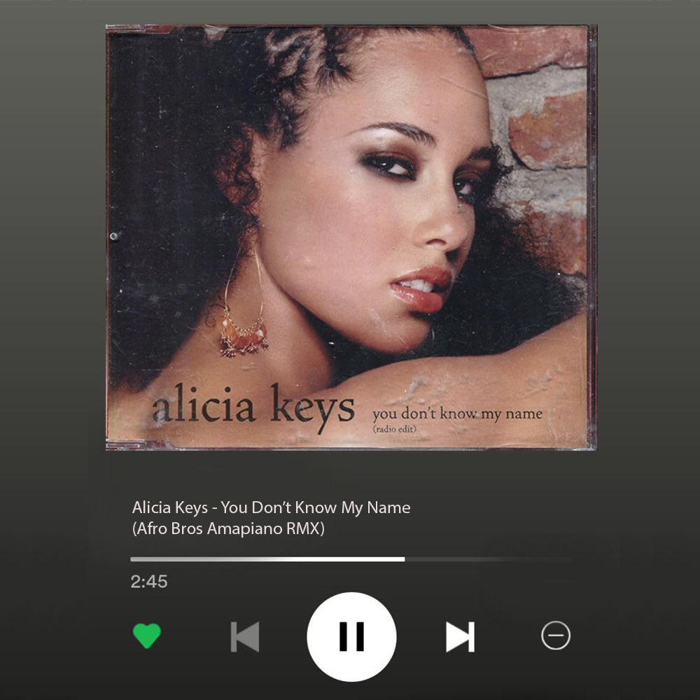 You Don't Know my name (Afro Bros Amapiano RMX) by Alicia Keys | Free ...