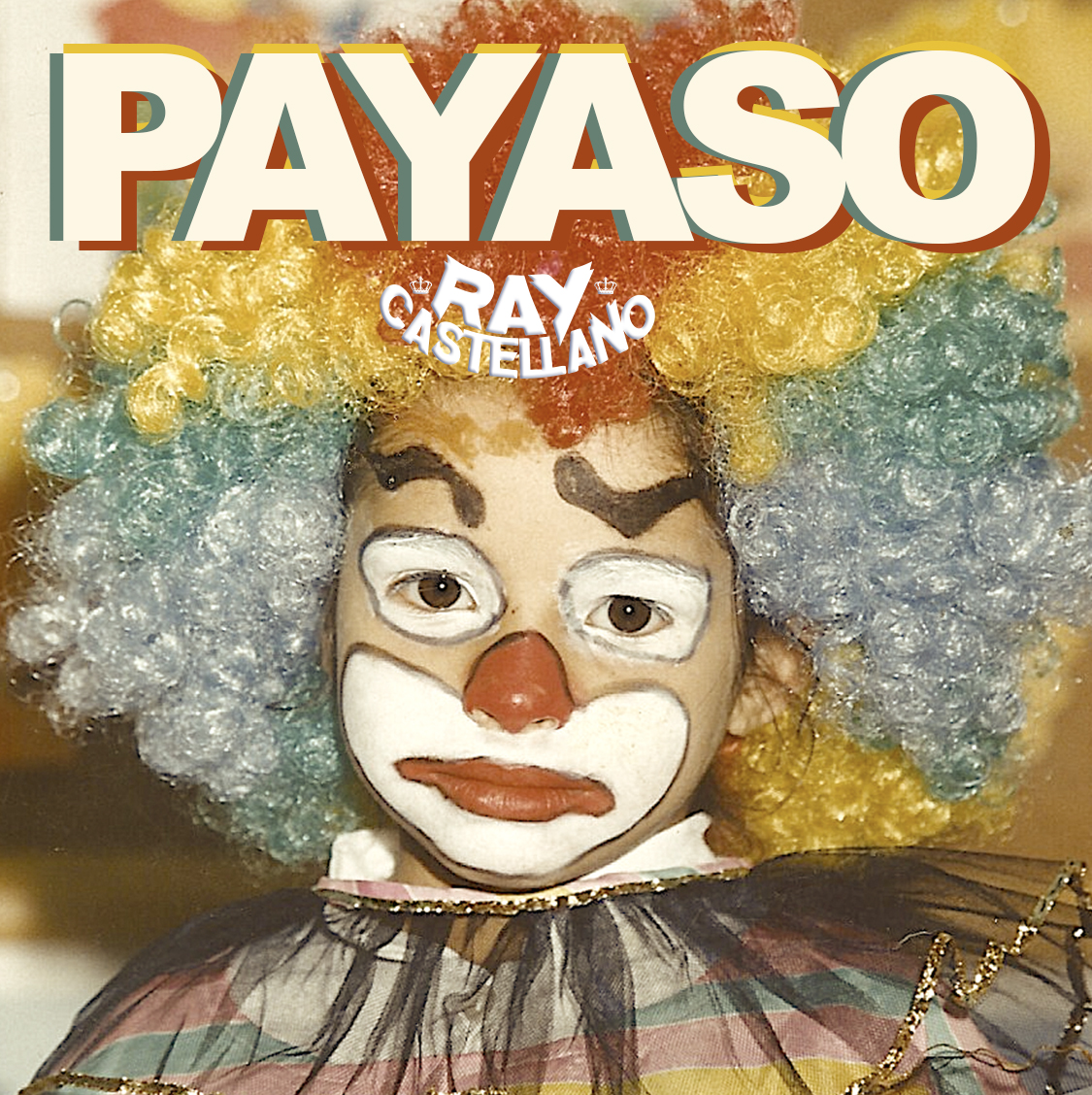 Payaso by Ray Castellano