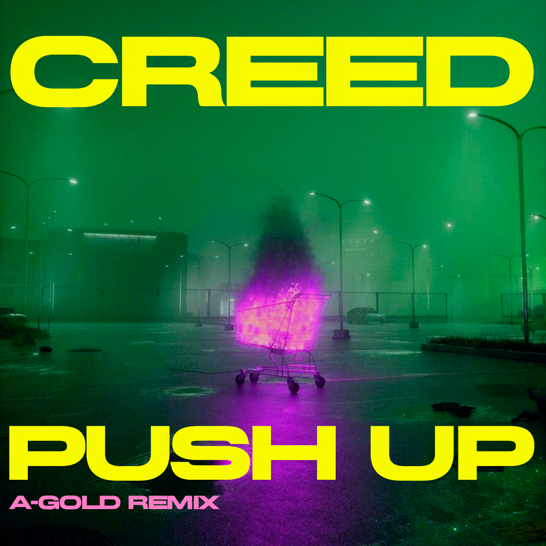 The Creeds - Push It (A - Gold Remix) by A-Gold | Free Download on Hypeddit