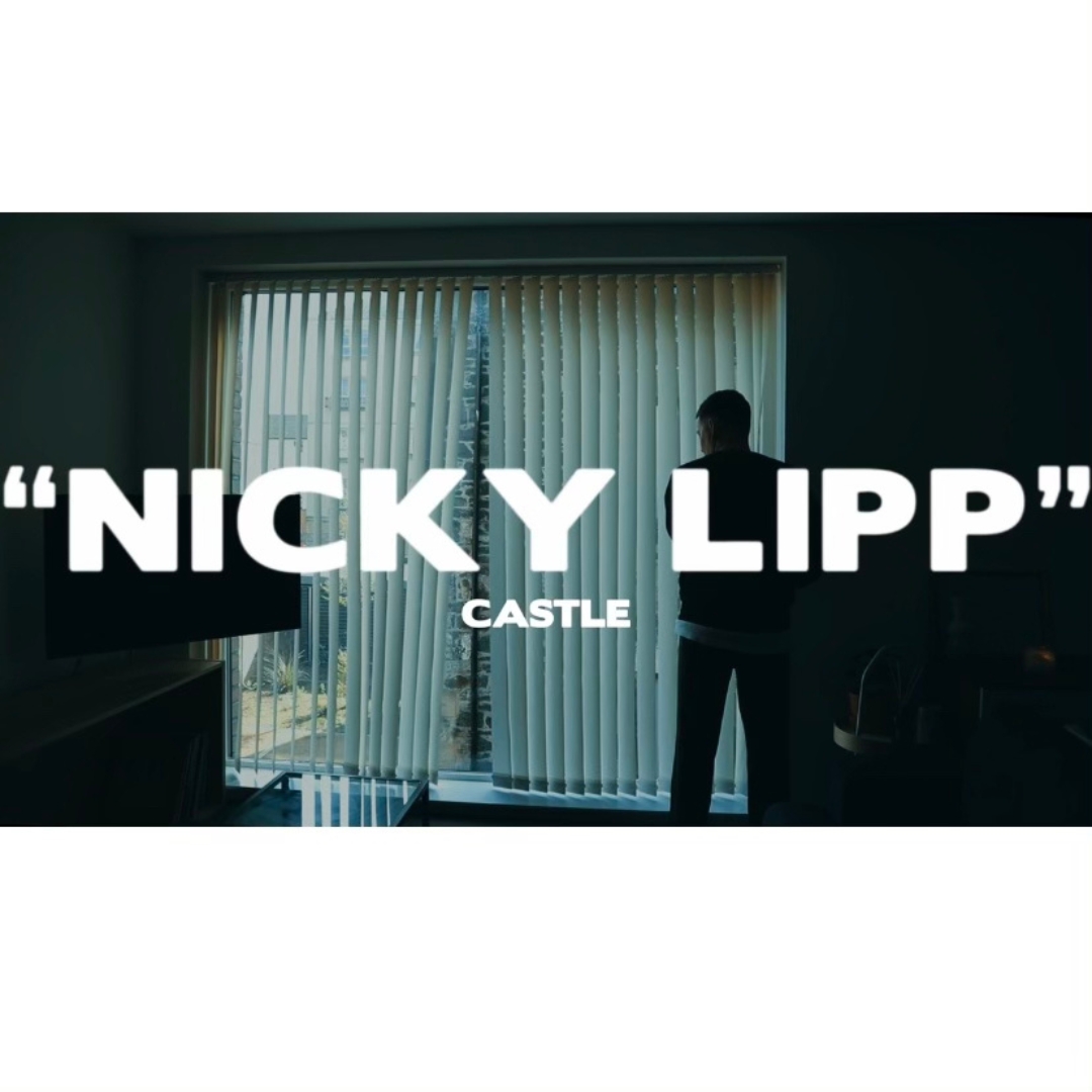 CASTLE by NICKY LIPP | Free Download on Hypeddit