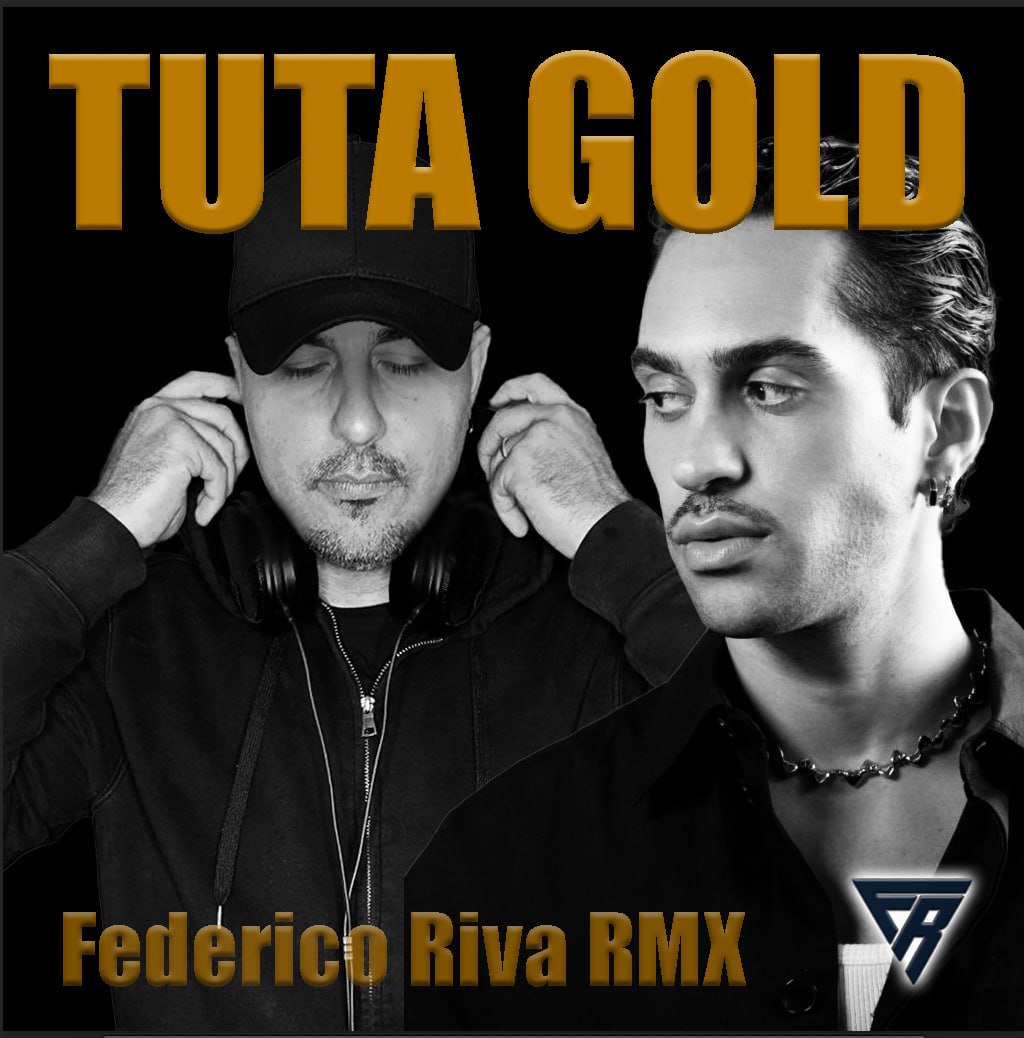 Tuta Gold - Mahmood (Federico Riva RMX) by Federico Riva | Free ...