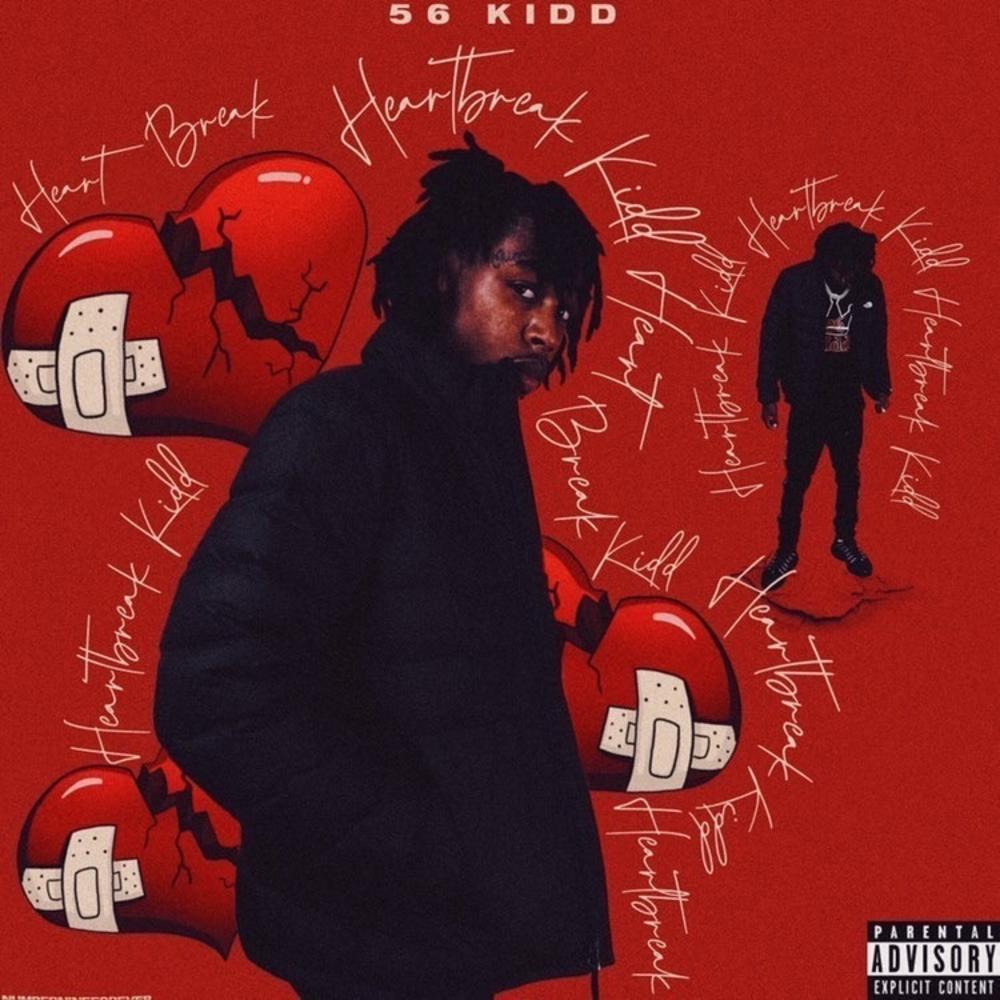 Heartbreak Kidd by 56 Kidd