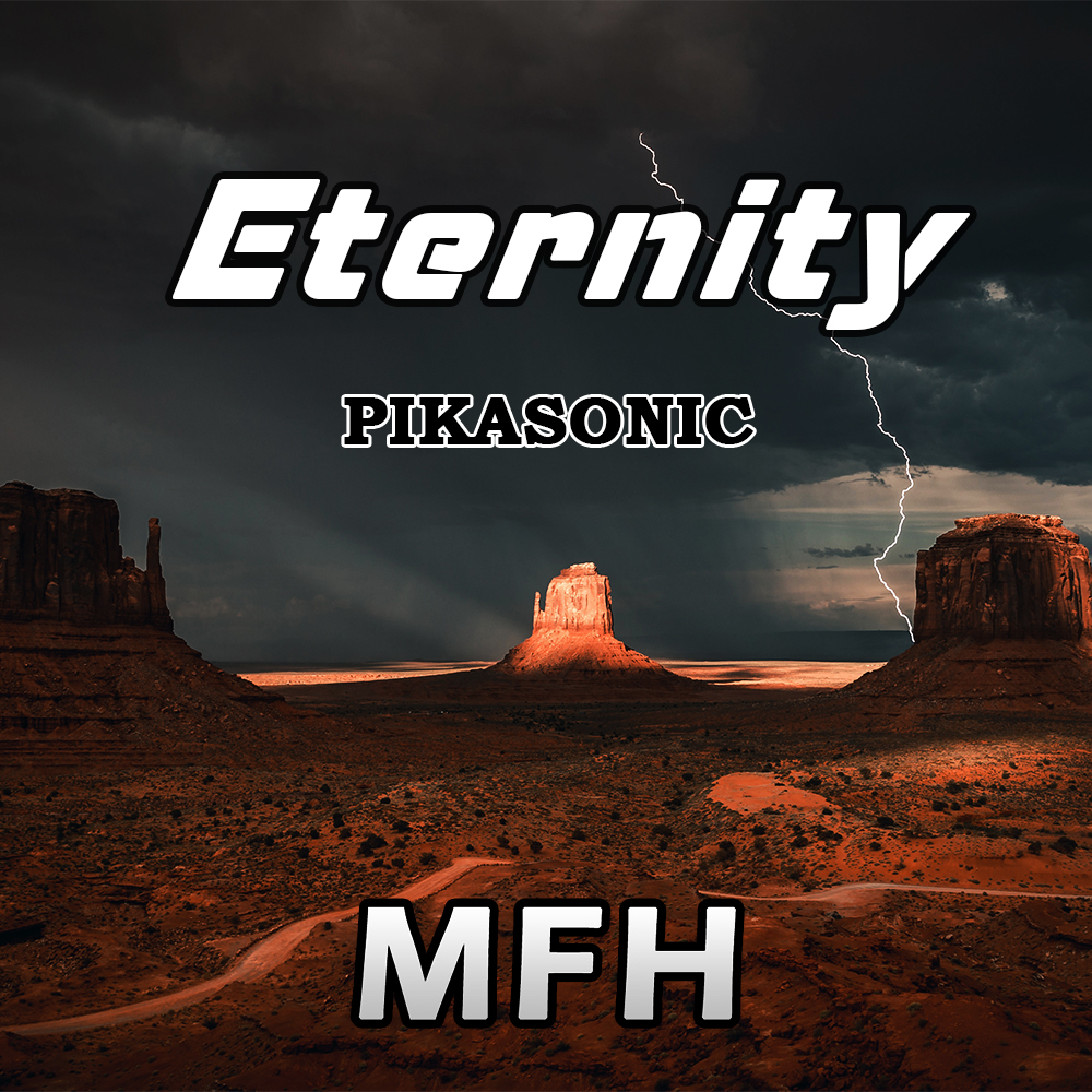PIKASONIC - Eternity [ MFH Release ] by PIKASONIC | Free Download on ...