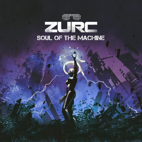 Soul Of The Machine by ZURC | Free Download on Hypeddit