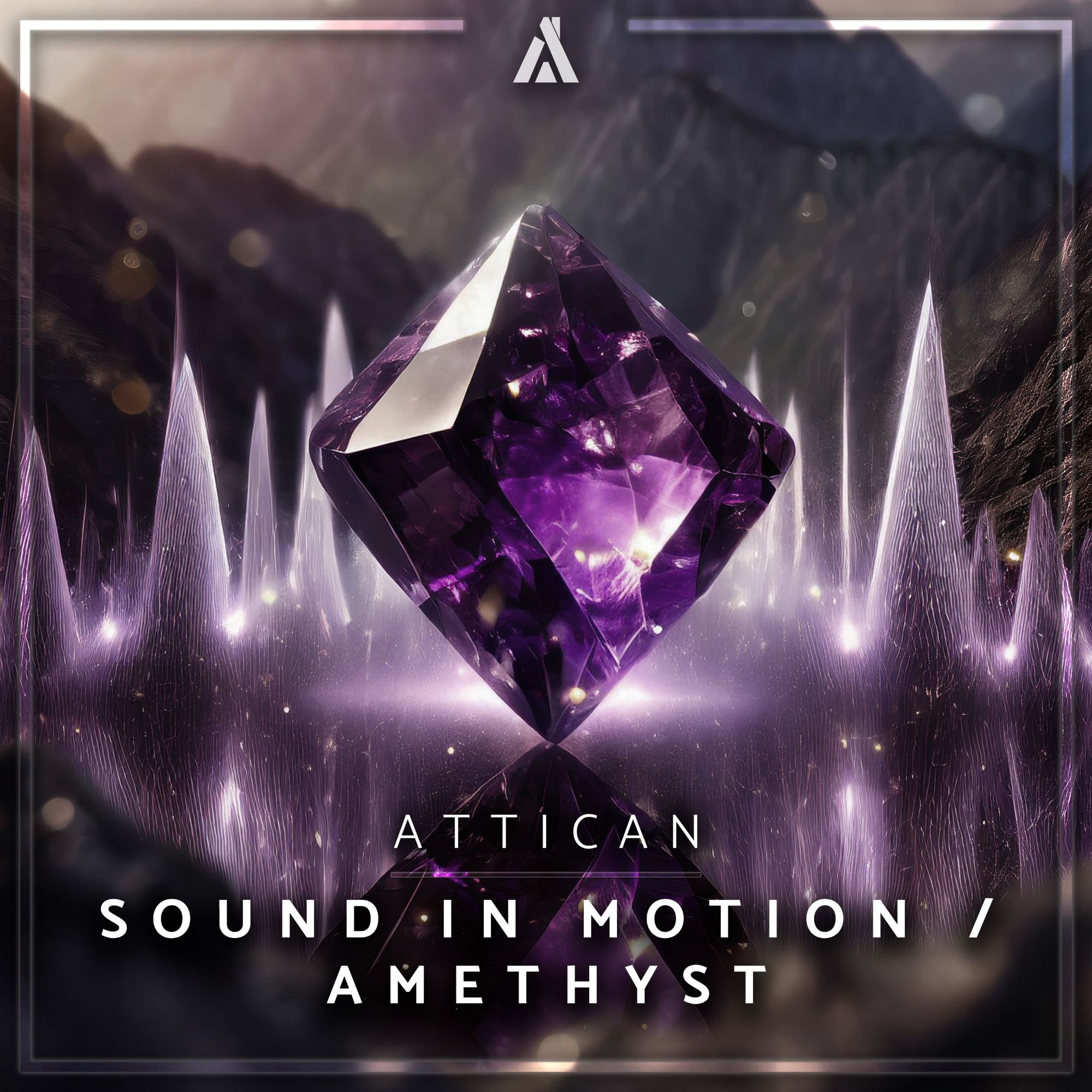 Sound In Motion / Amethyst by Attican