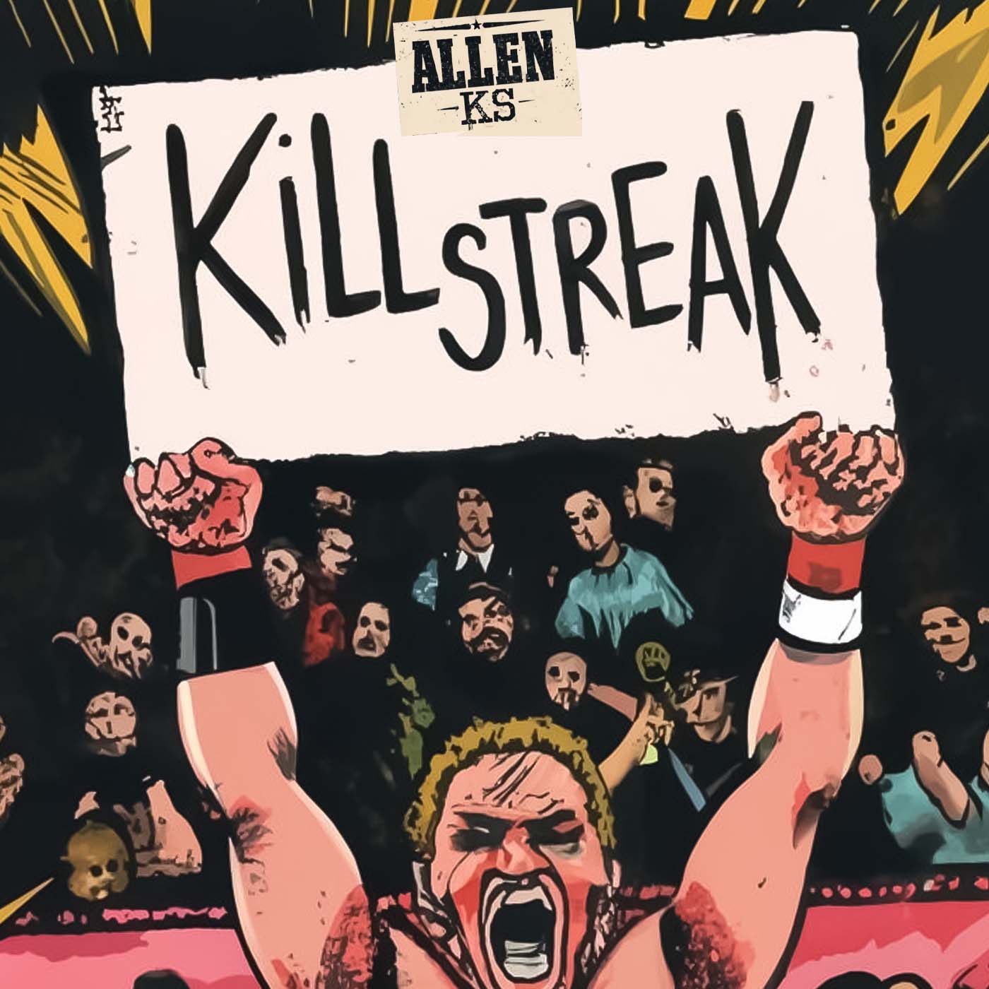 KILLSTREAK by ALLEN KS | Free Download on Hypeddit