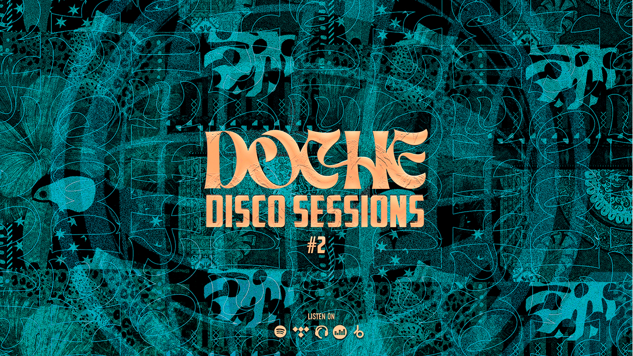 Doche Disco Sessions #2 by Doche | Free Download on Hypeddit