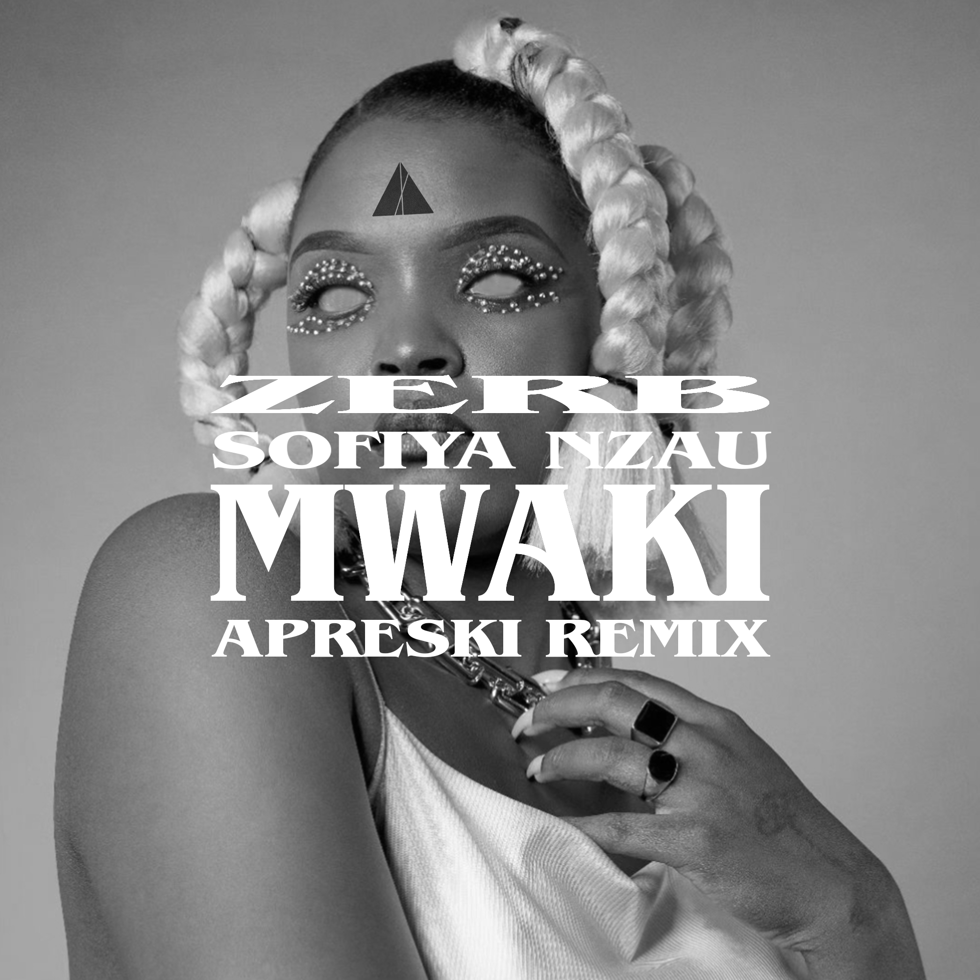 Zerb & Sofiya Nzau - Mwaki (APRESKI Remix) by APRESKI | Free Download ...