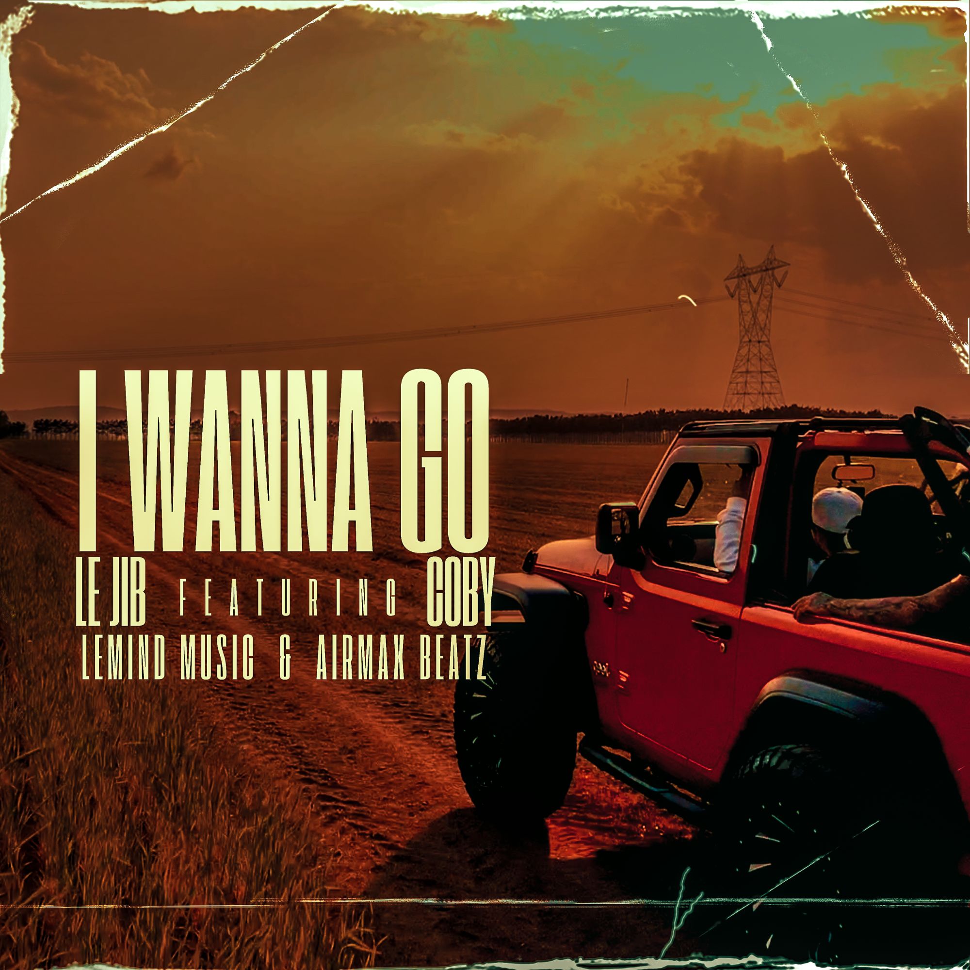 I wanna go by Le Jib ft. Coby