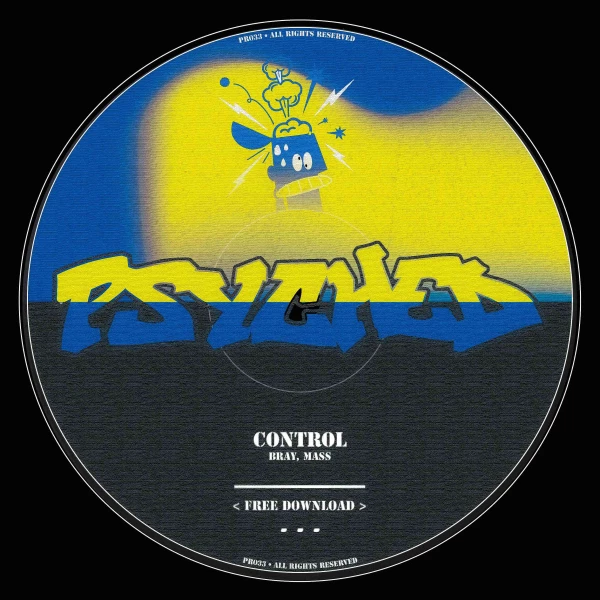BRAY, MASS - Control [PR033] by PSYCHED RECORDS | Free Download on Hypeddit