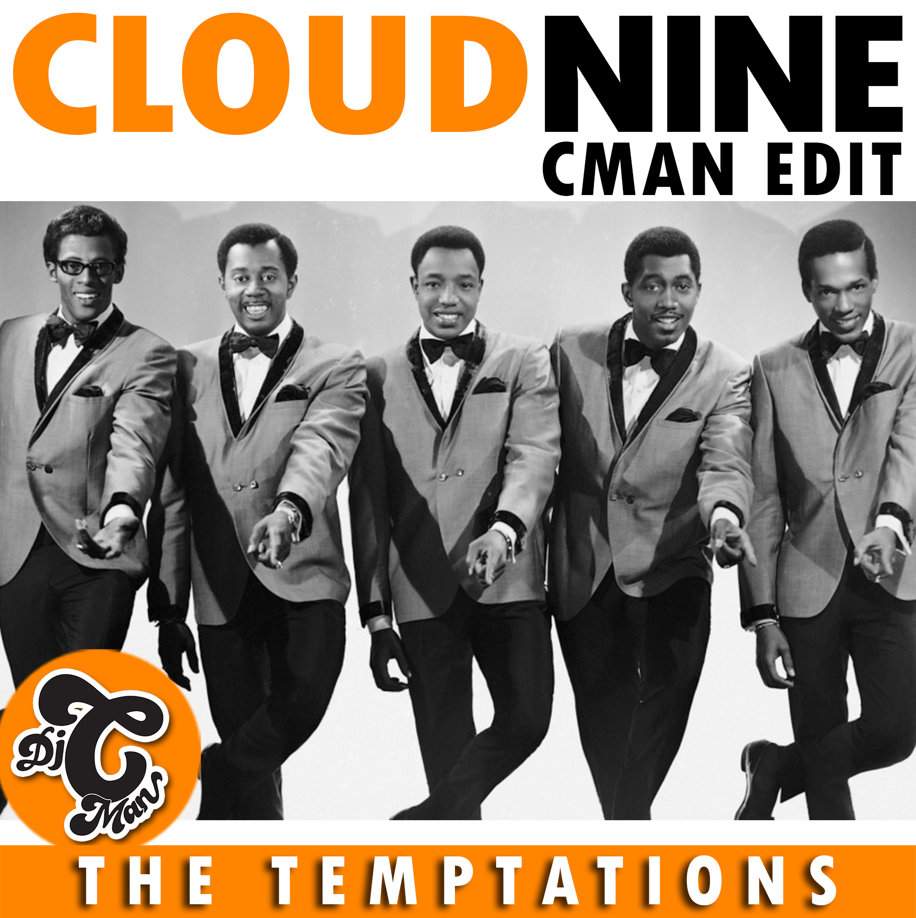 The Temptations - Cloud Nine by DJ CMAN | Free Download on Hypeddit