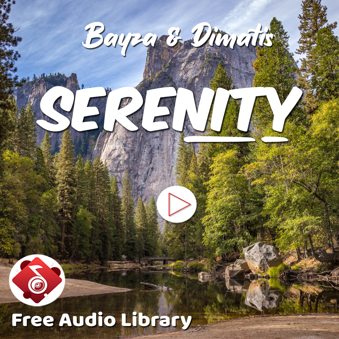 Serenity by Bayza & Dimatis | Free Download on Hypeddit