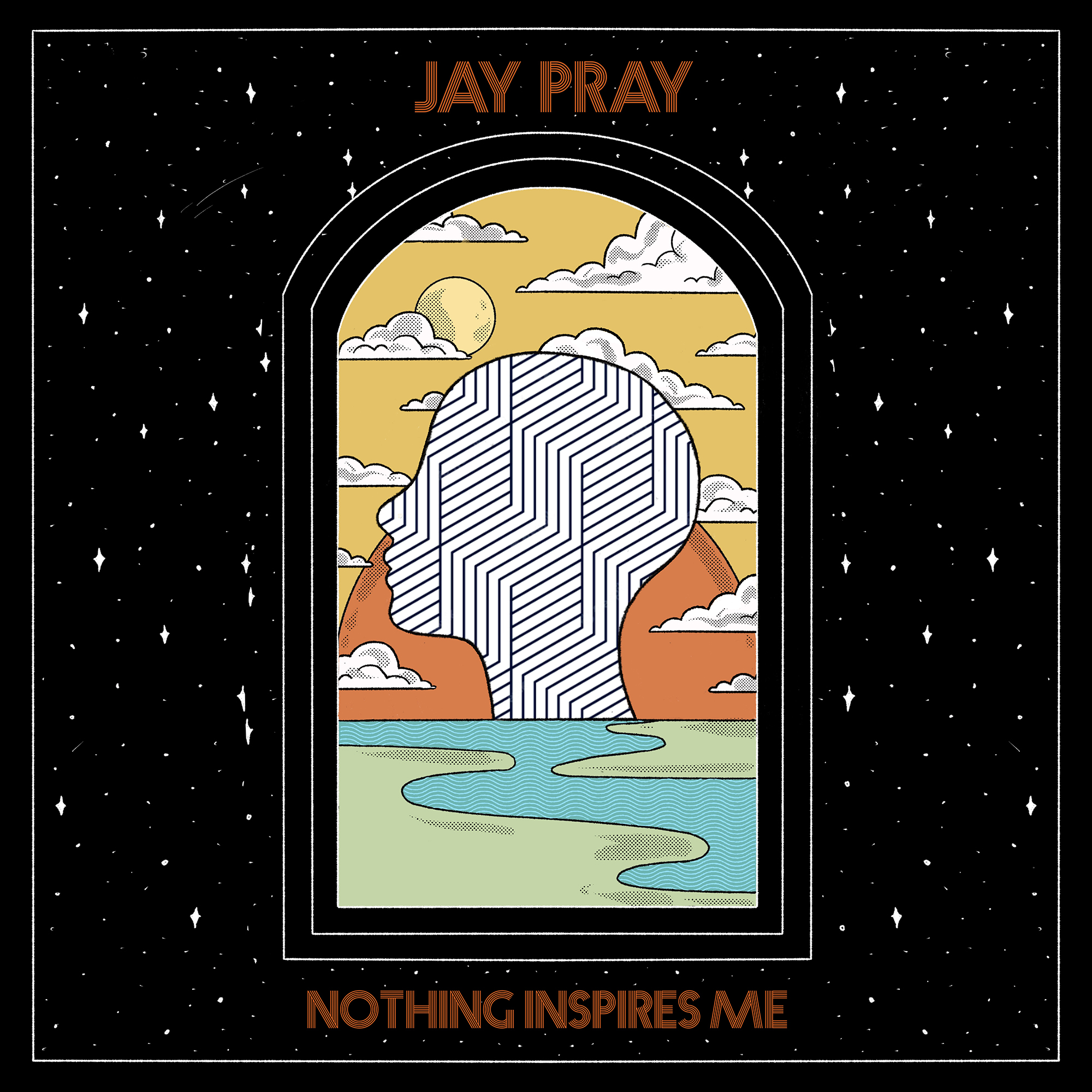 Nothing Inspires Me by JAY PRAY