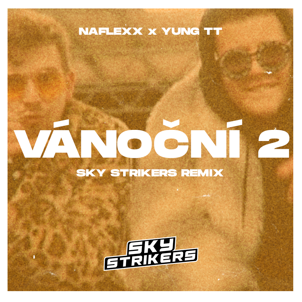 Vánoční 2 (SKY STRIKERS REMIX) by NAFLEX X YUNG TT | Free Download on ...