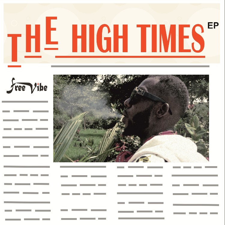The High Times by FreeVibe