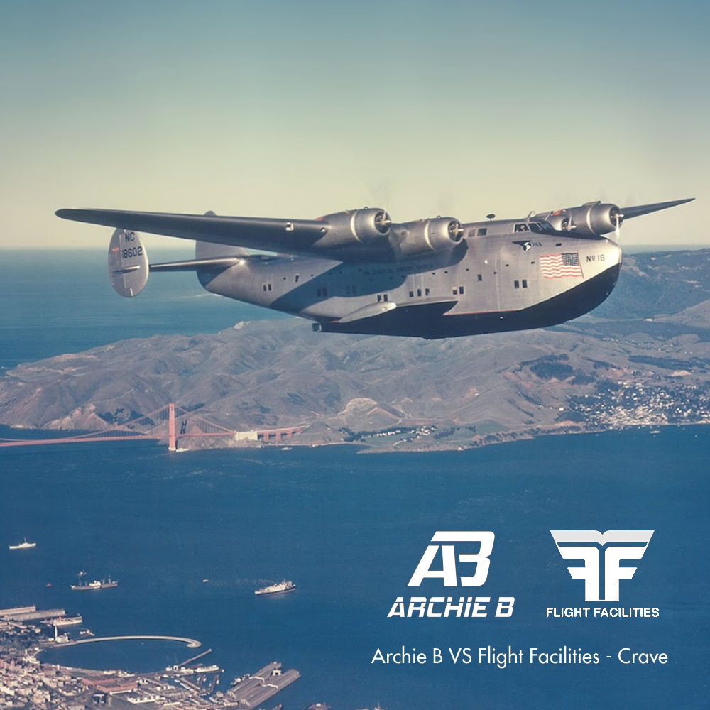 Crave by Archie B Vs Flight Facilities | Free Download on Hypeddit