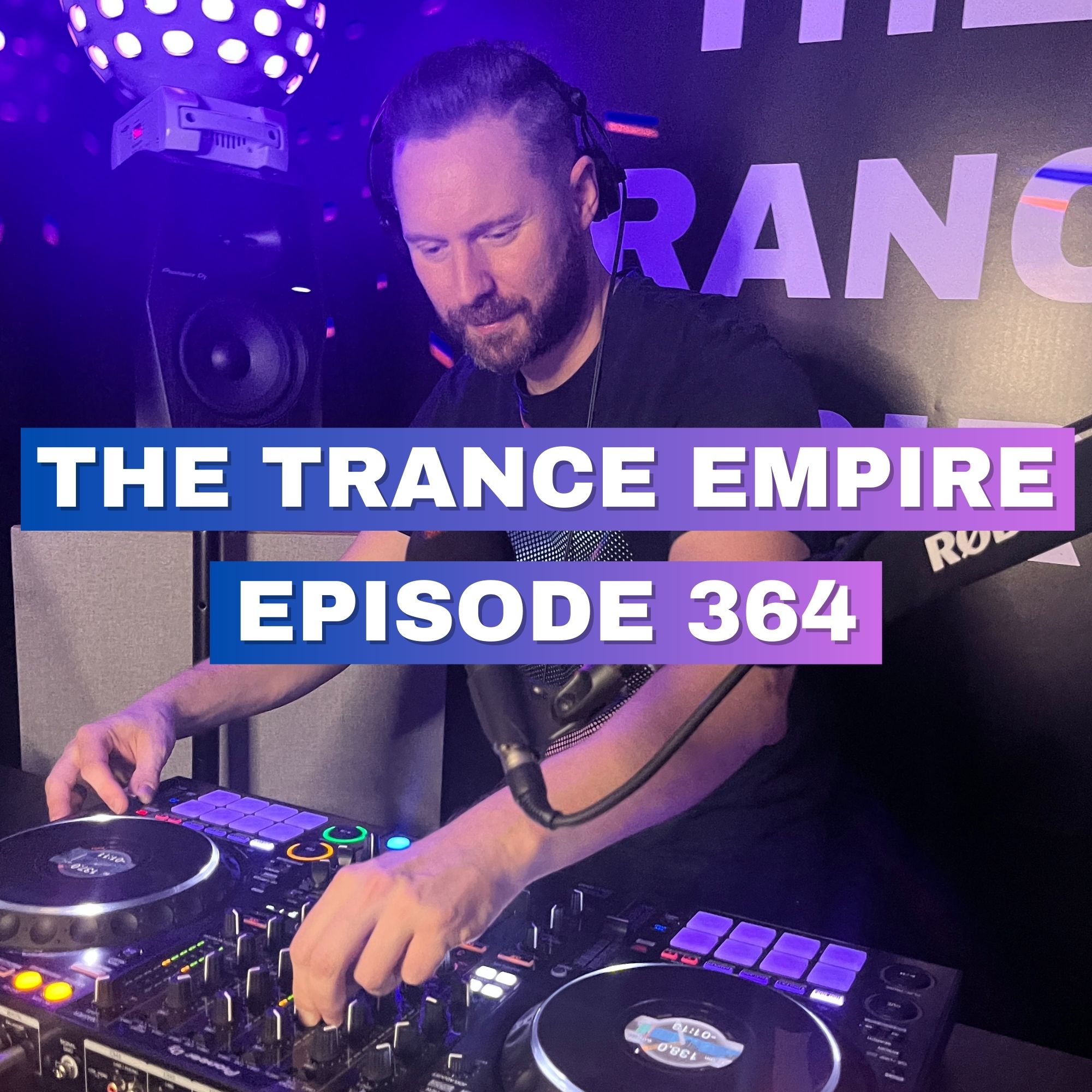 Episode 364 with Rodman by The Trance Empire