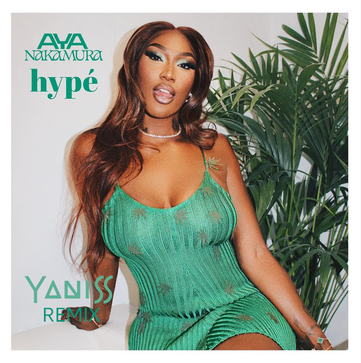 Hypé (YANISS Remix) by Aya Nakamura
