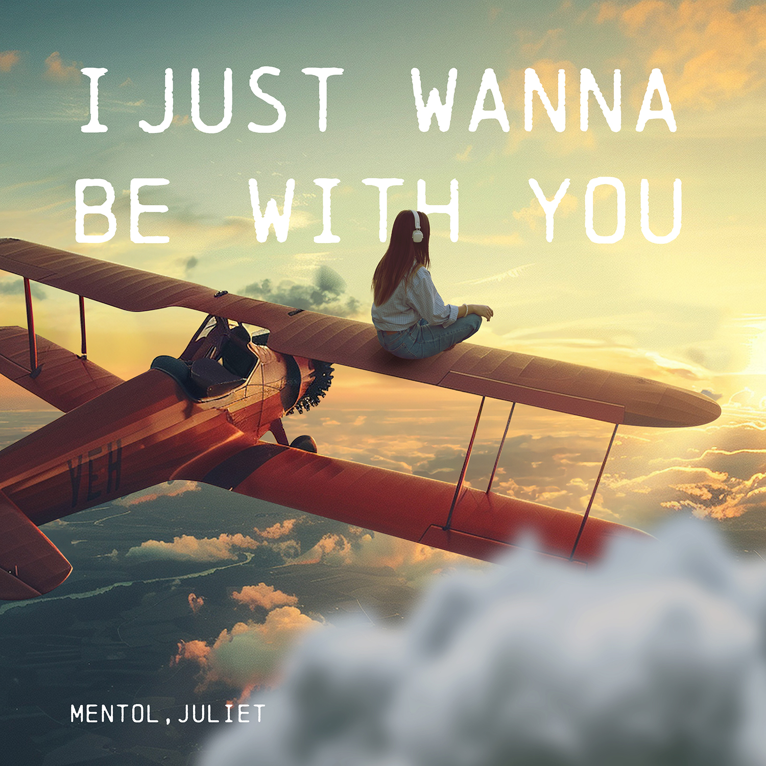 I Just Wanna Be With You by Mentol, Juliet | Free Download on Hypeddit