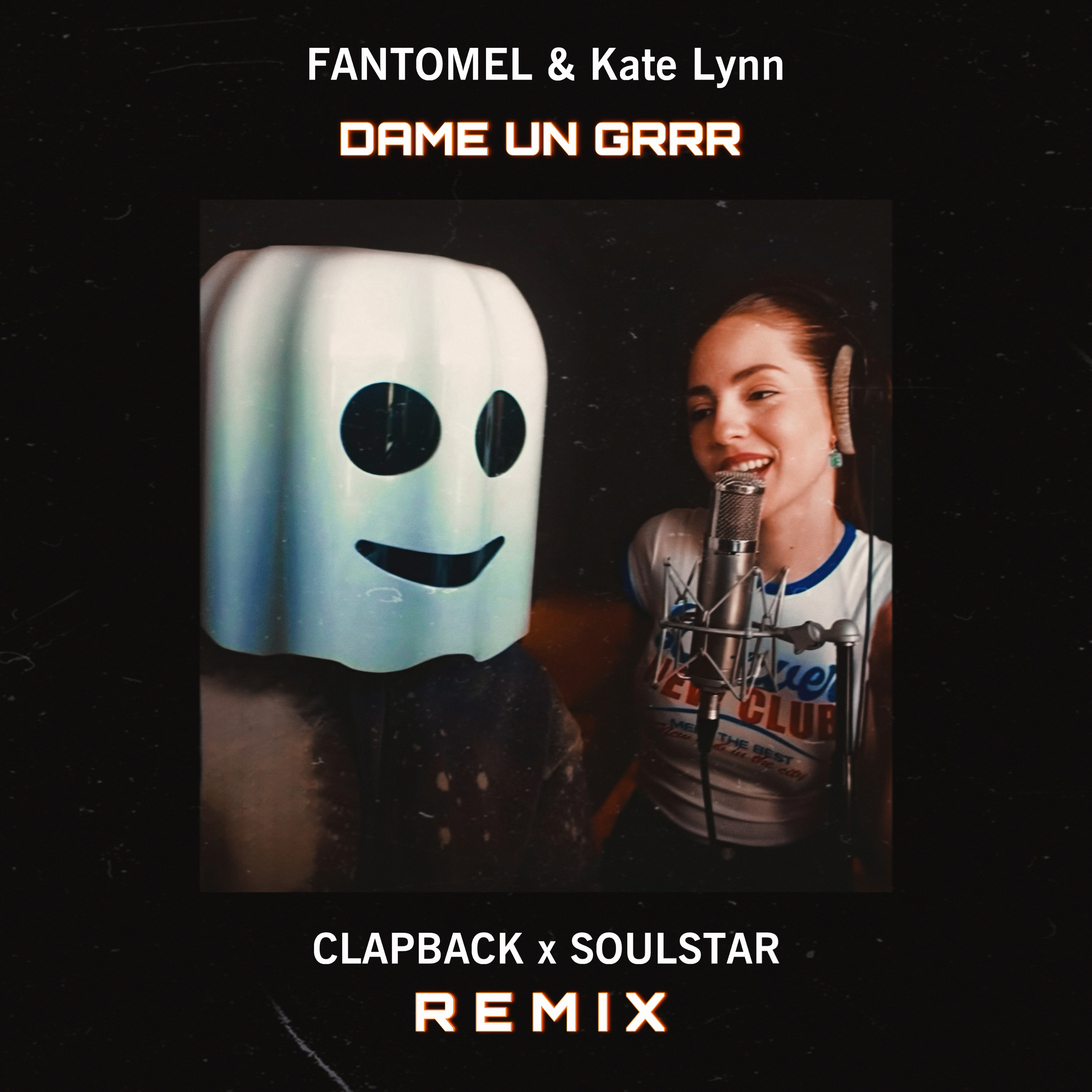 Dame Un Grrr (Clapback & Soulstar Remix) by Fantomel & Kate Linn | Free ...