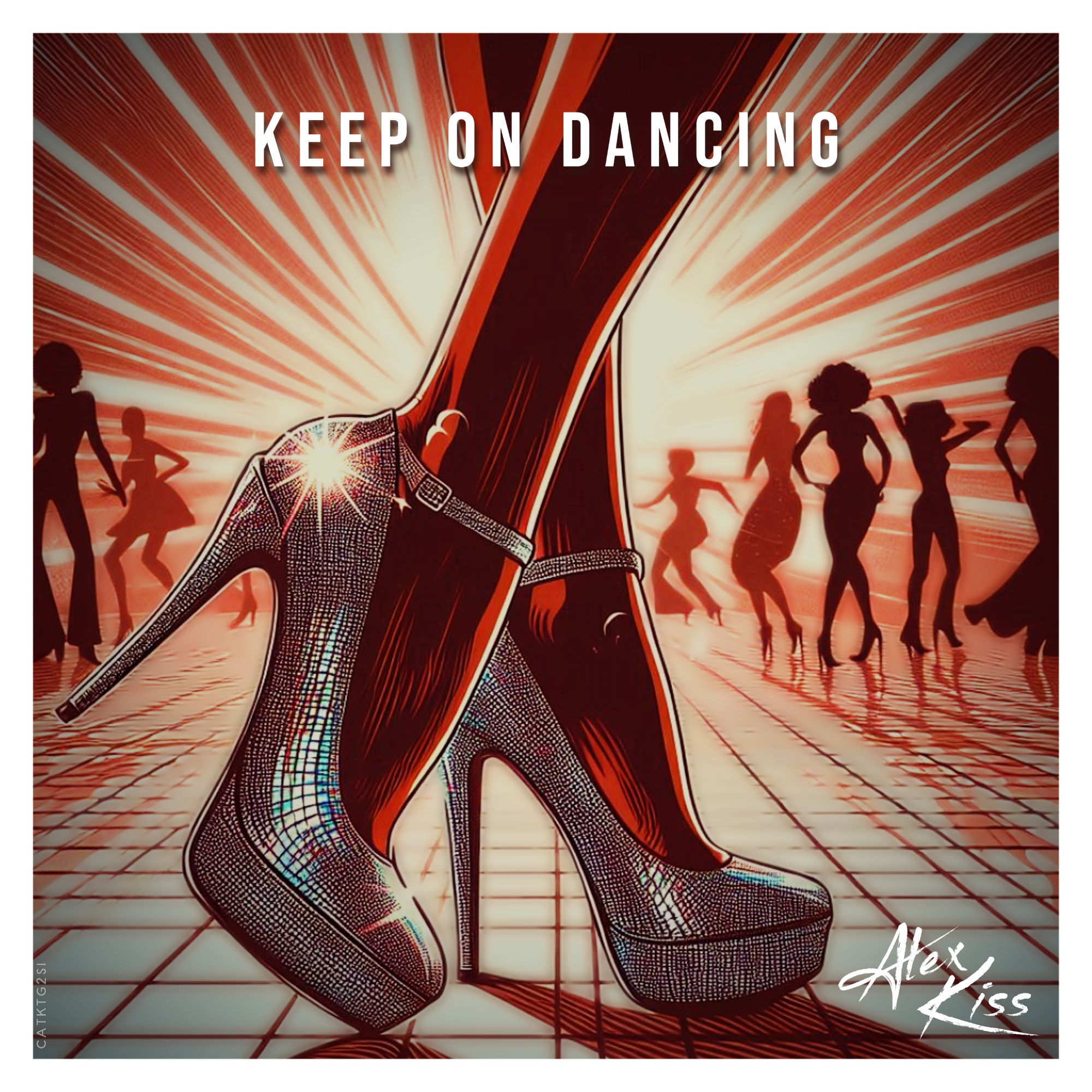 Keep on Dancing by Alex Kiss | Hypeddit