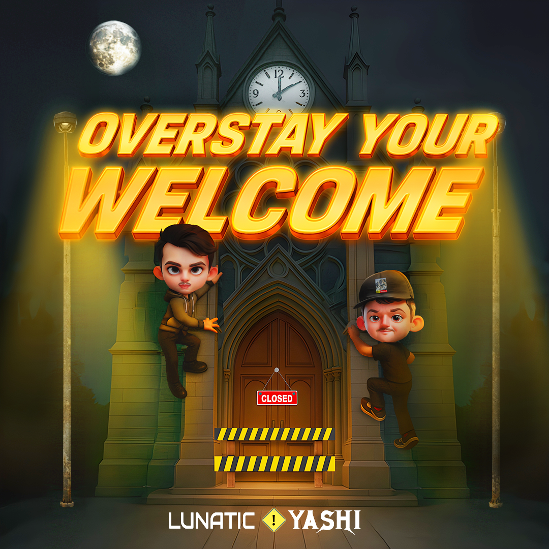 OVERSTAY YOUR WELCOME by YASHI X LUNATIC | Free Download on Hypeddit