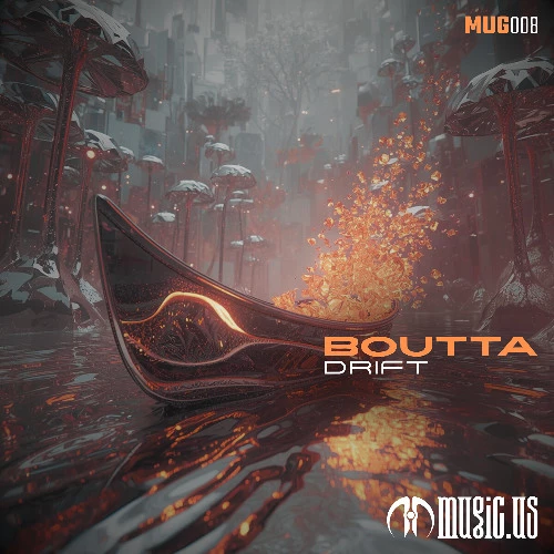 Boutta - Drift [MUG008] by Mugic.us Records | Free Download on Hypeddit