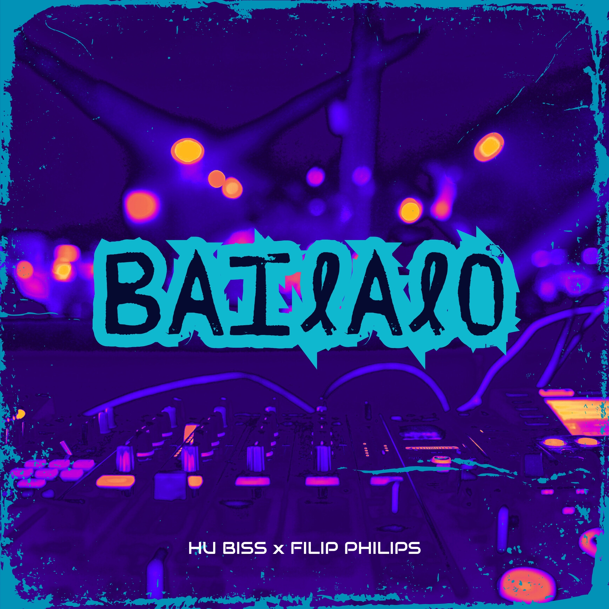 Bailalo by HU Biss x Filip Philips | Free Download on Hypeddit