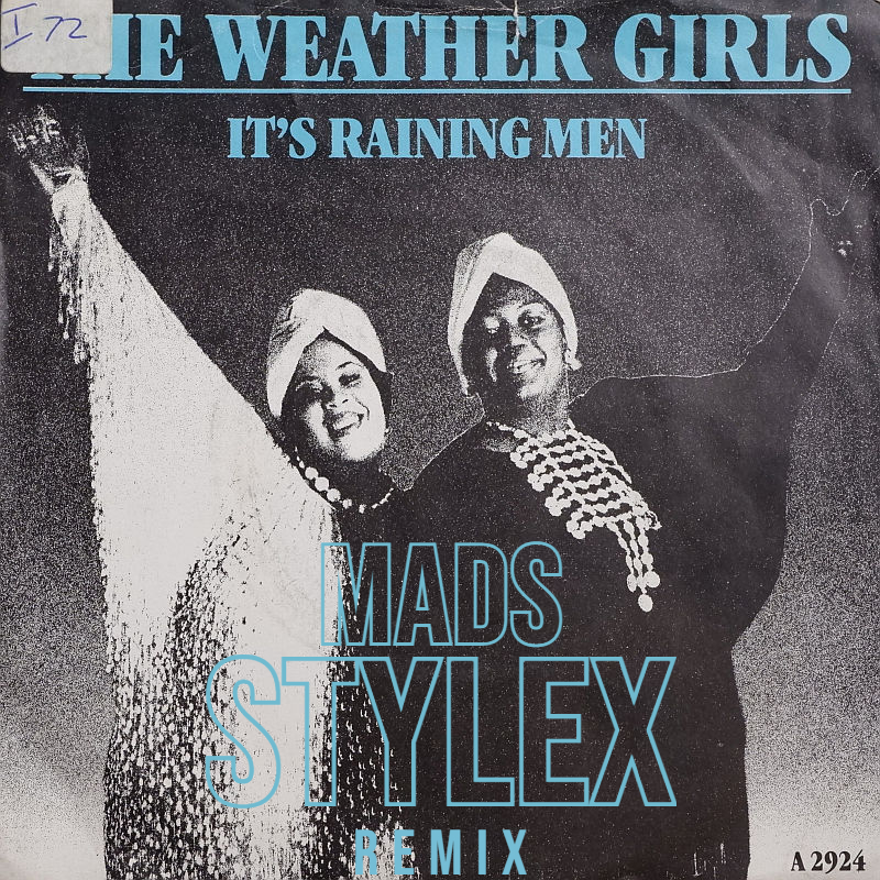 It's Raining Men (Mads Stylex Remix) by The Weather Girls | Free ...