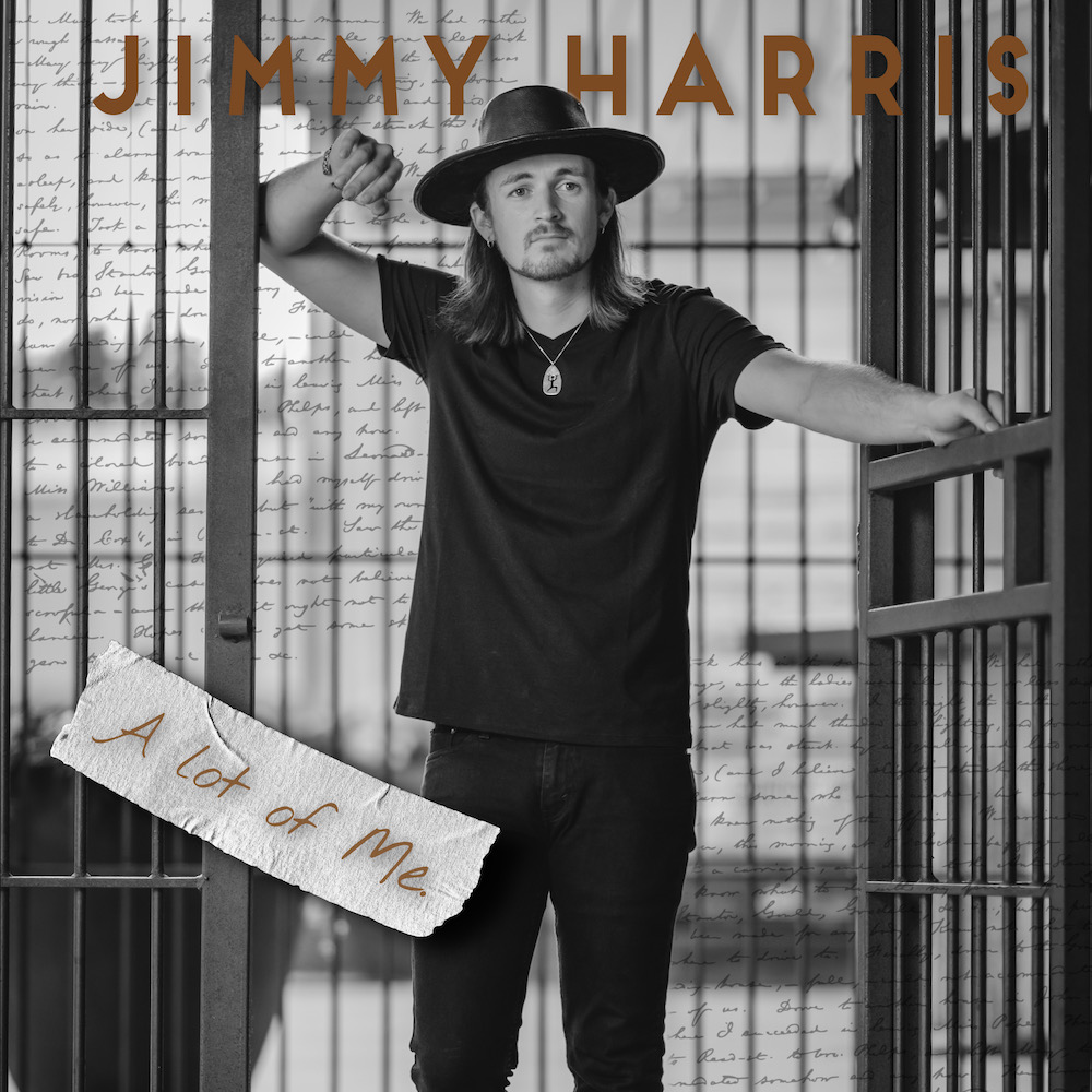 A Lot of Me by Jimmy Harris